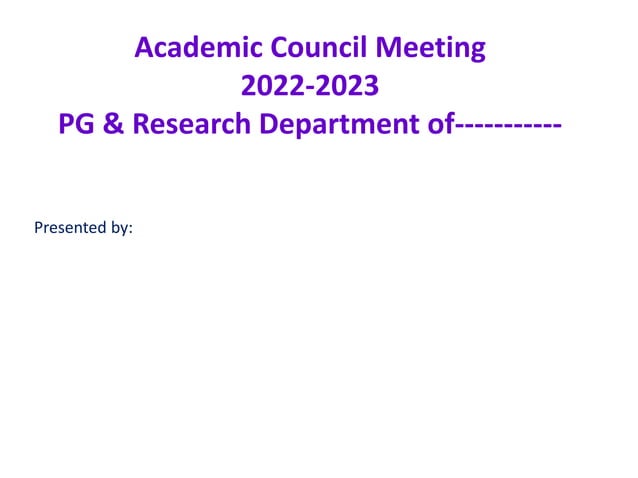 revised MODEL FORMAT FOR ACADEMIC COUNCIL 2022.ppt