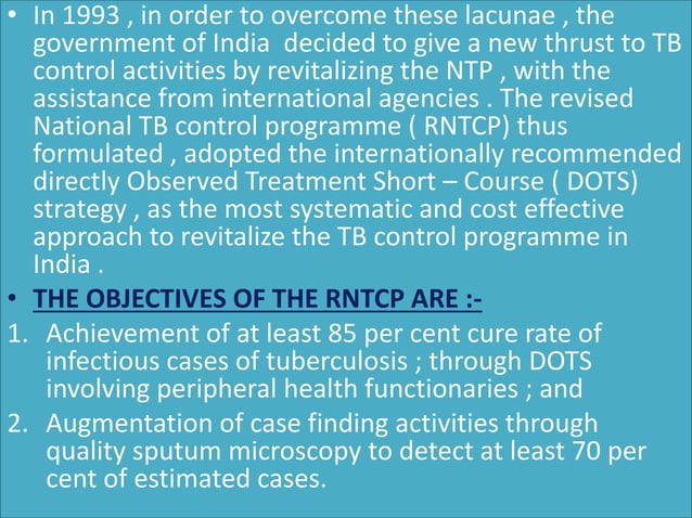 Revised national tuberculosis controll programme | PPT