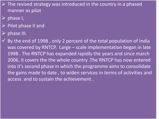 Revised national tuberculosis controll programme | PPT