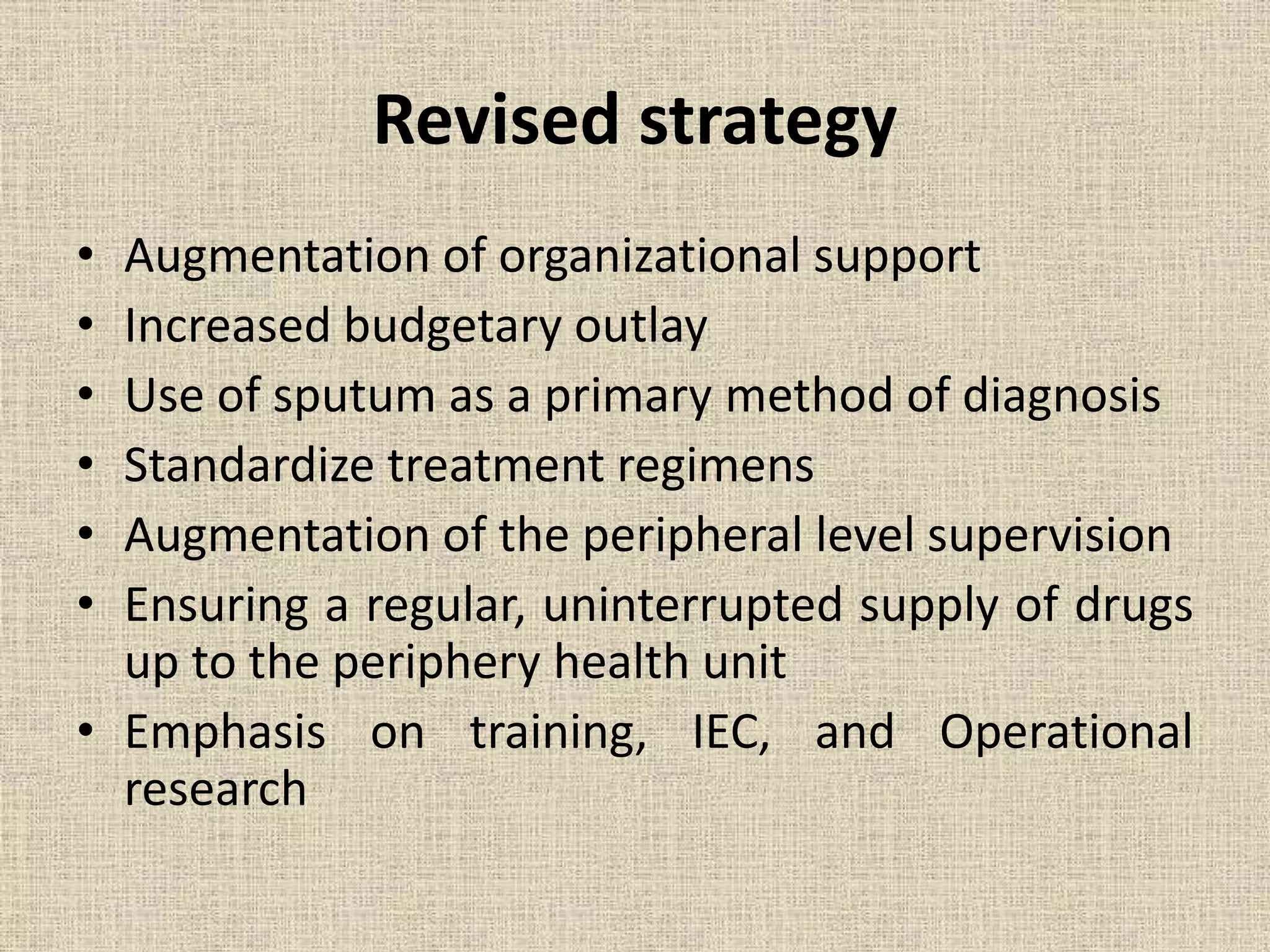 Revised national tuberculosis control programme | PPTX