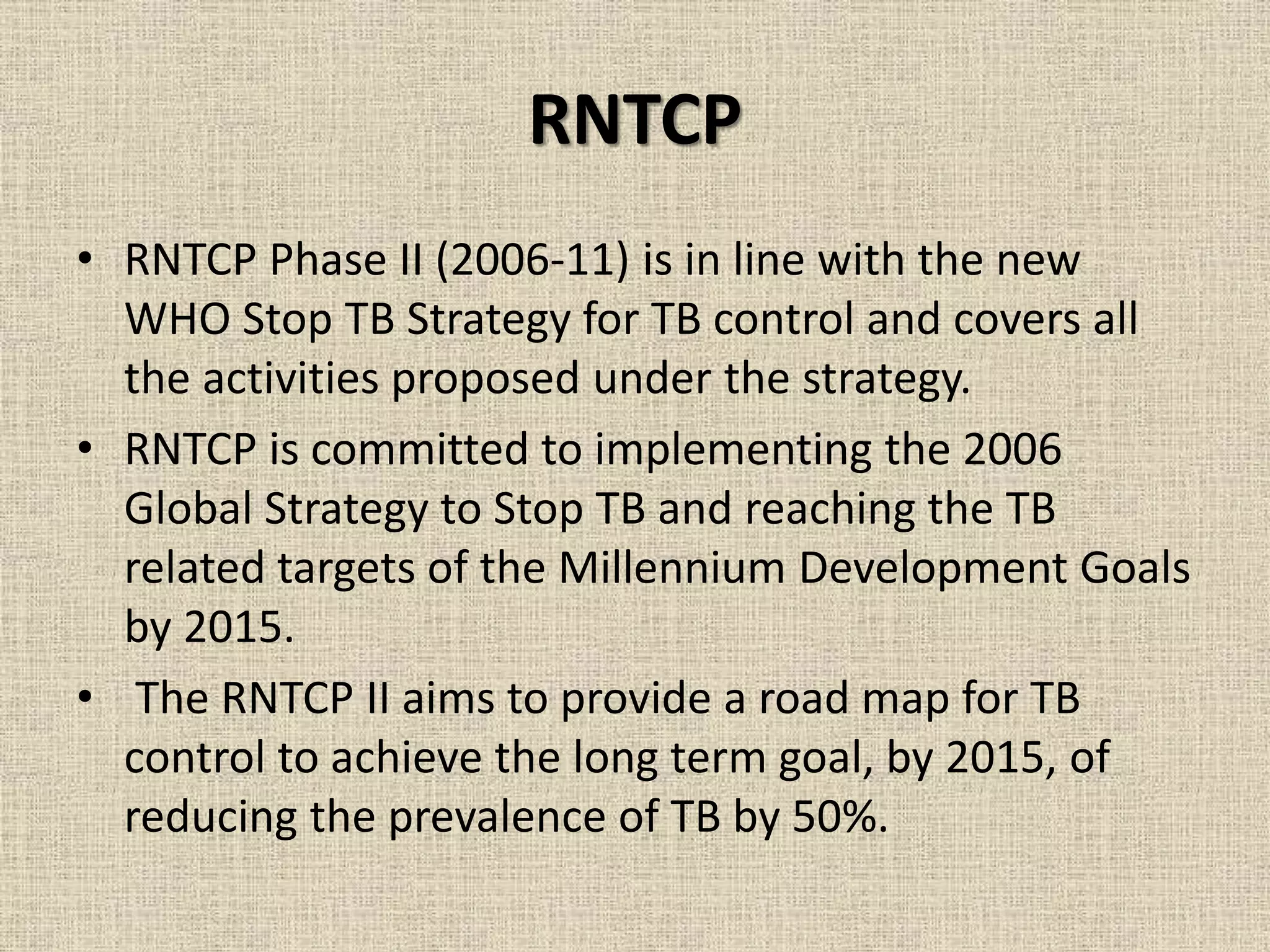 Revised national tuberculosis control programme | PPTX