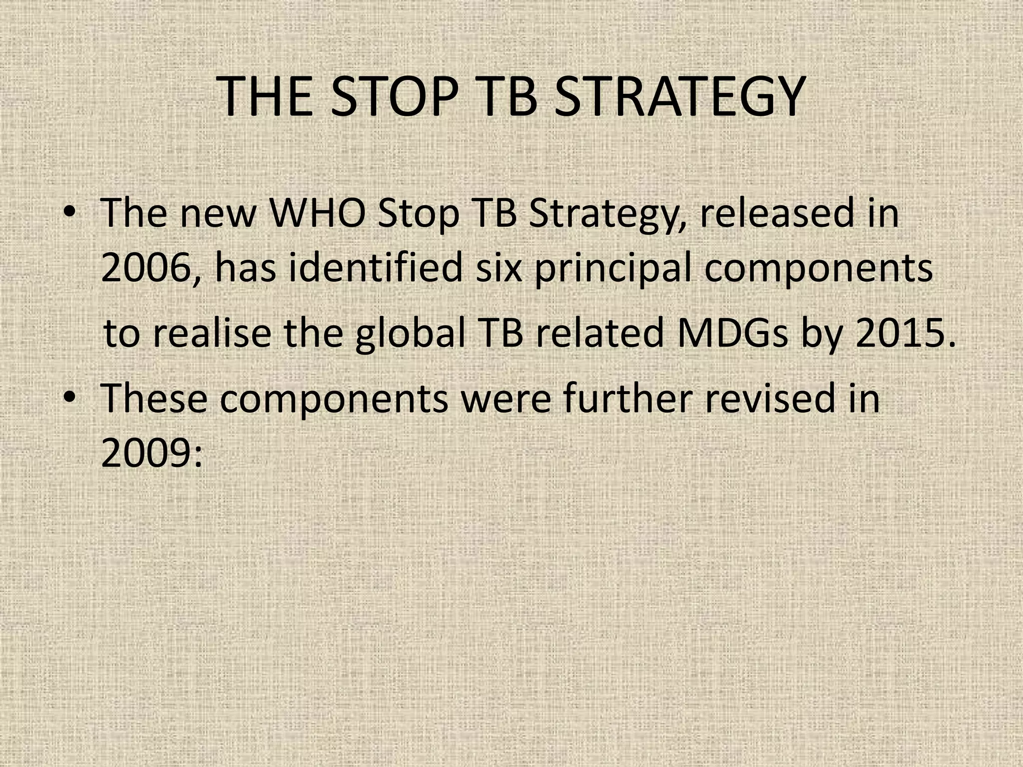 Revised national tuberculosis control programme | PPTX