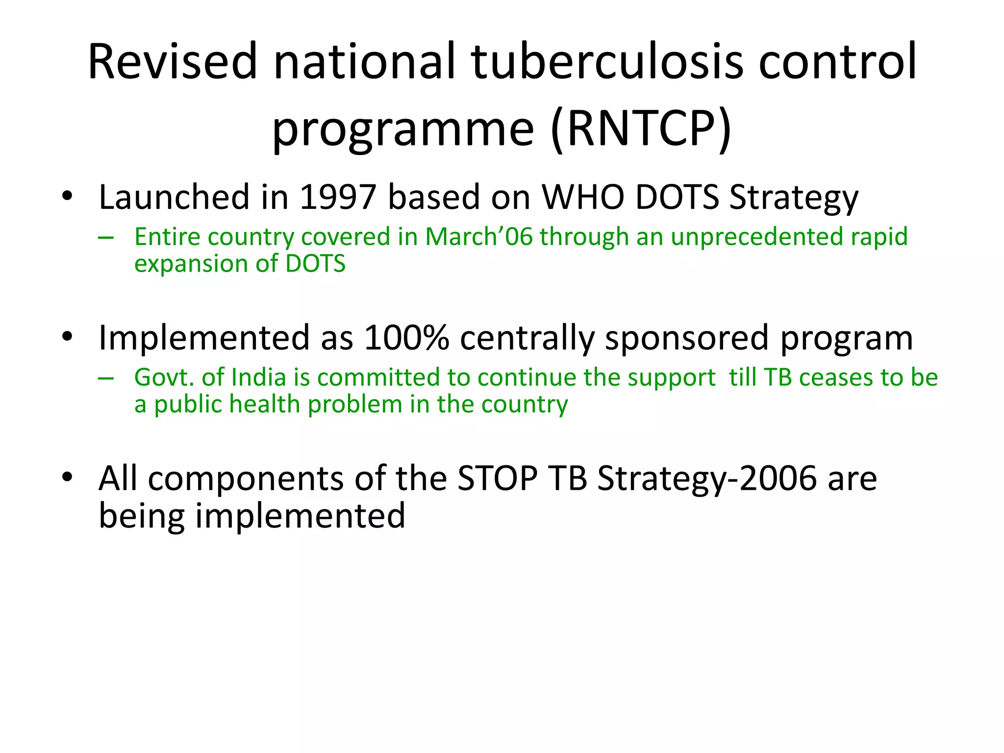 Revised national tuberculosis control programme | PPTX