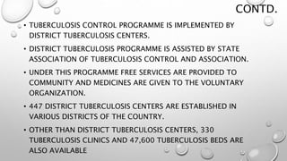 Revised national tuberculosis control programme (rntcp) | PPTX