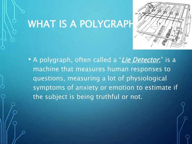 Polygraph presentation | PPTX | Educational Assessment | Education