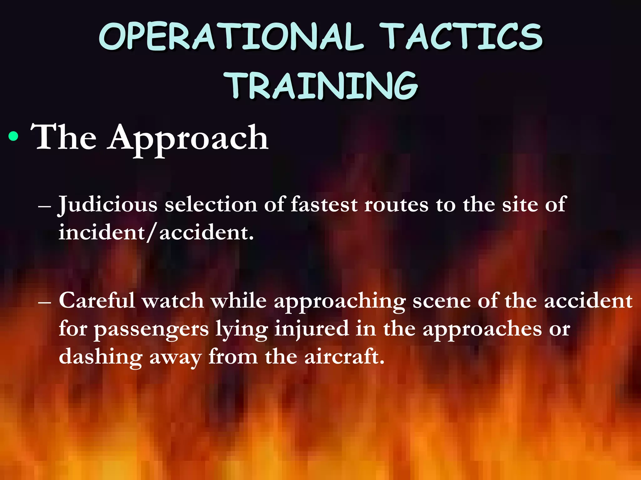 WAYS TO IMPROVE OUR STATION-BASED ARFF TRAINING | PPT