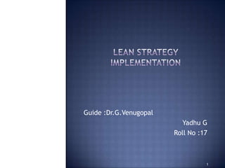 Lean Strategy Implementation Methodology. | PPT