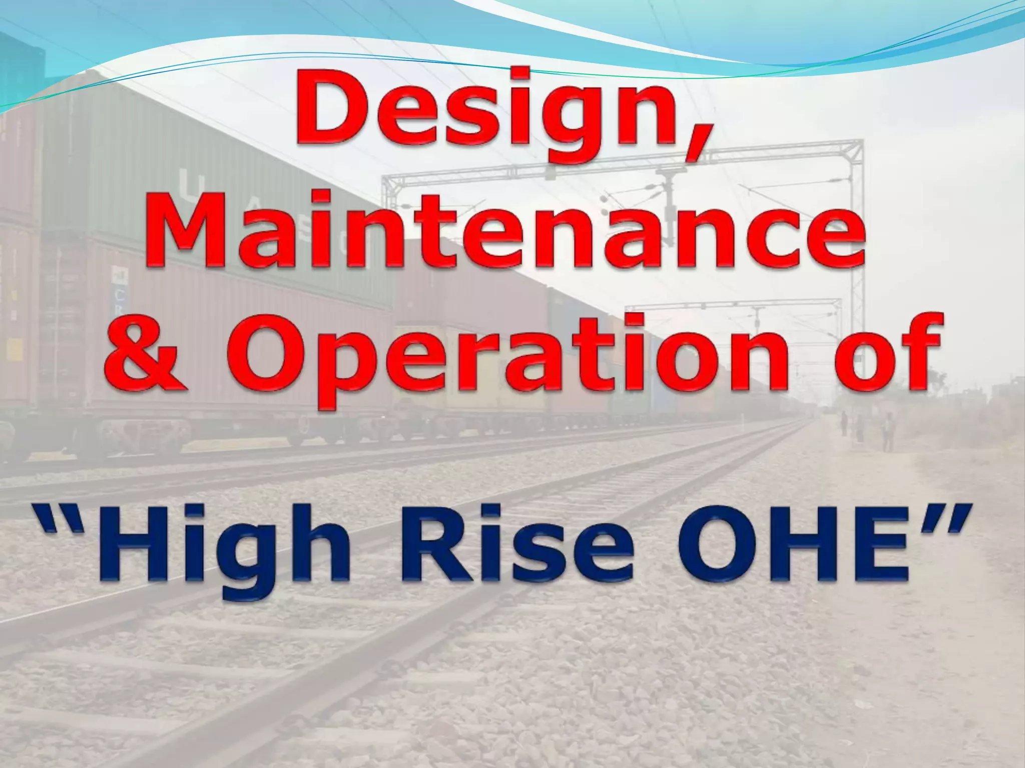 Revised ppt High rise OHE (1).pptx