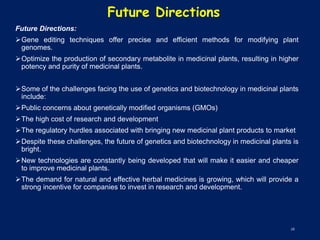 Revised PPT on Application of Genetics in Medicinal Plants... (1).pdf