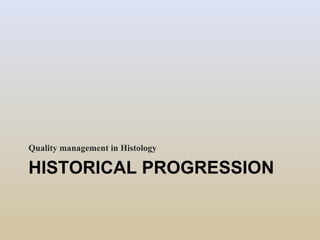 Revised Quality Management Basics Texas Histology Society | PPT