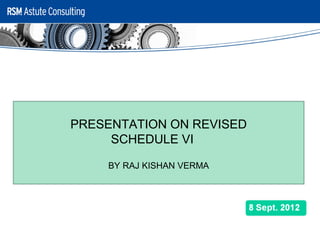 Revised schedule vi presentation | PPT