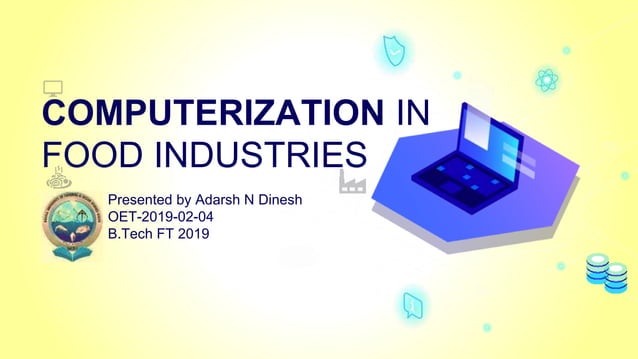 Seminar on computerization in food industries.pptx