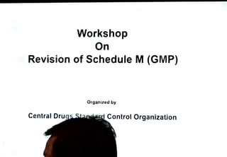 Revised Schedule M Introduction by CDSCO | PDF