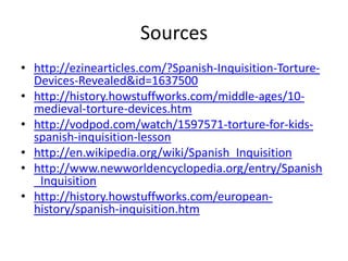 Student Work Sample: The Spanish Inquisition | PPTX