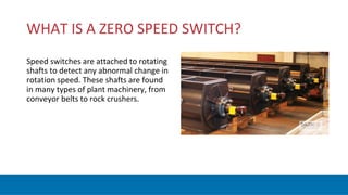 DAZIC Zero Speed Switches | PPTX