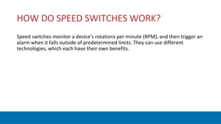 DAZIC Zero Speed Switches | PPTX