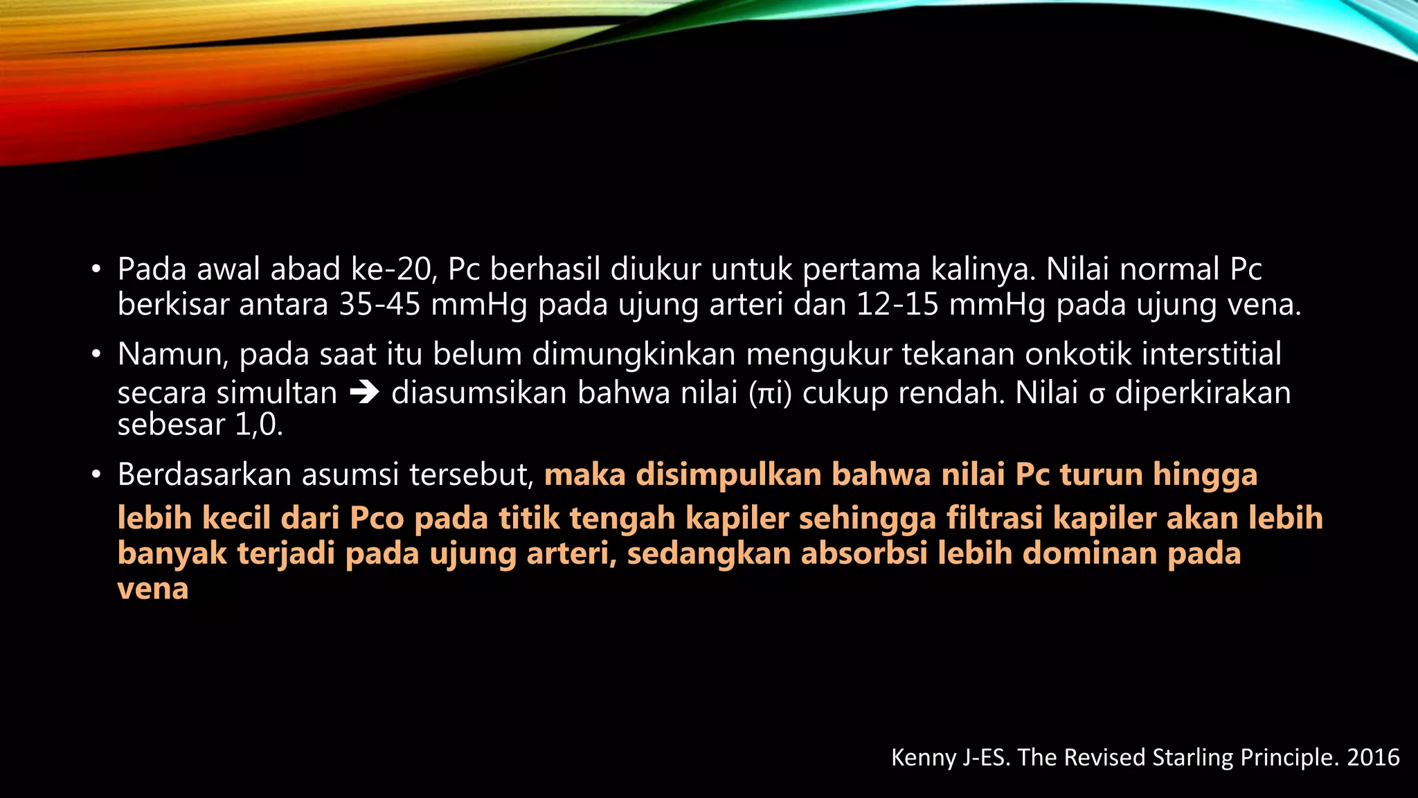 Revised Starling Equation and The Endothelial Glycocalyx (snf_akbar) | PPTX