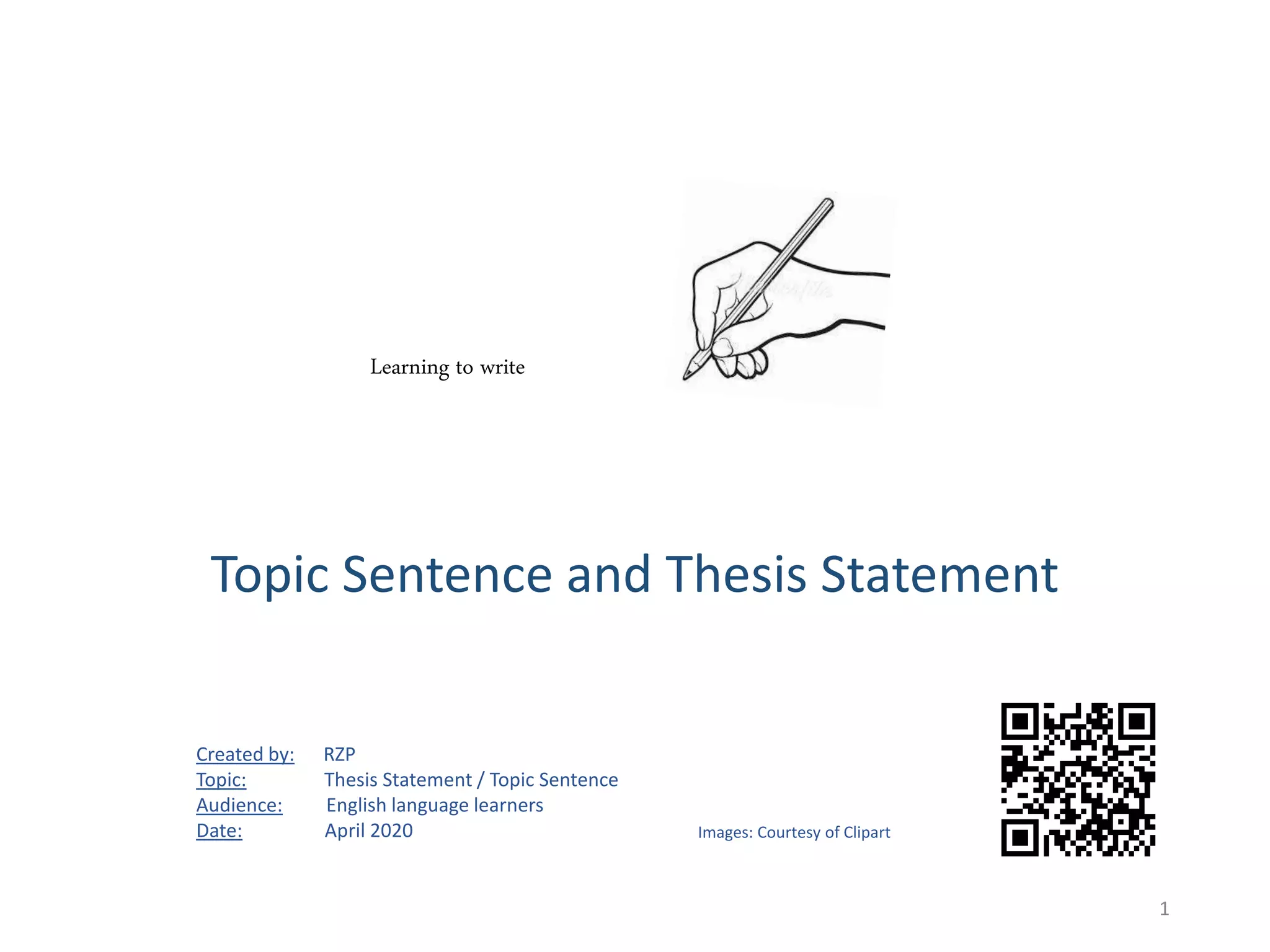 TOPIC SENTENCE AND THESIS STATEMENT | PPTX