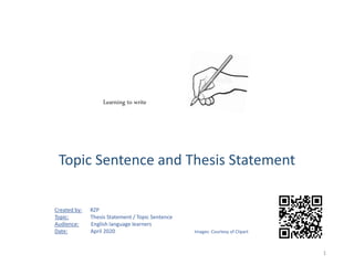 TOPIC SENTENCE AND THESIS STATEMENT | PPTX