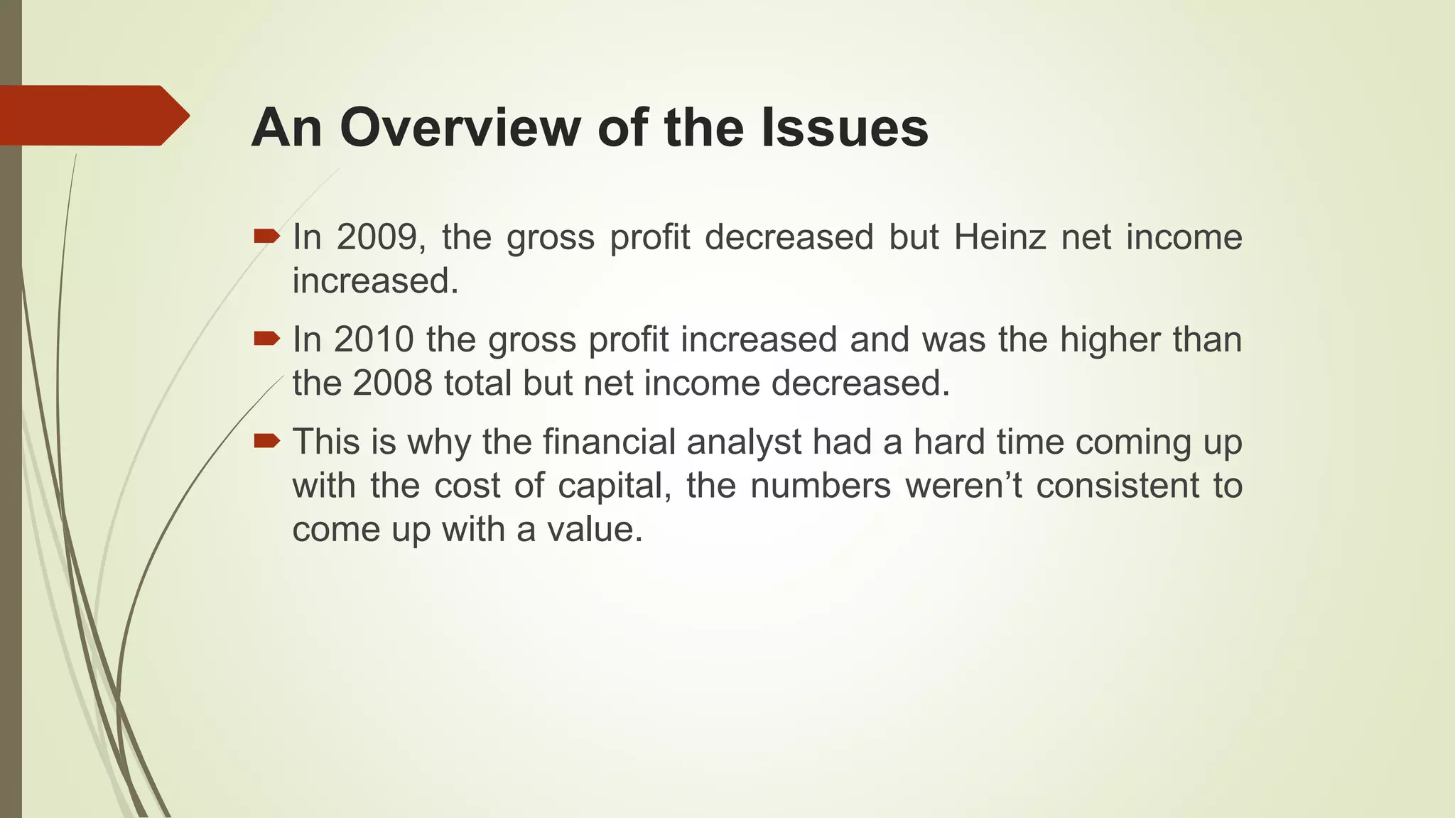 Heinz Case Study: ESTIMATING THE COST OF CAPITAL IN UNCERTAIN TIMES | PPTX