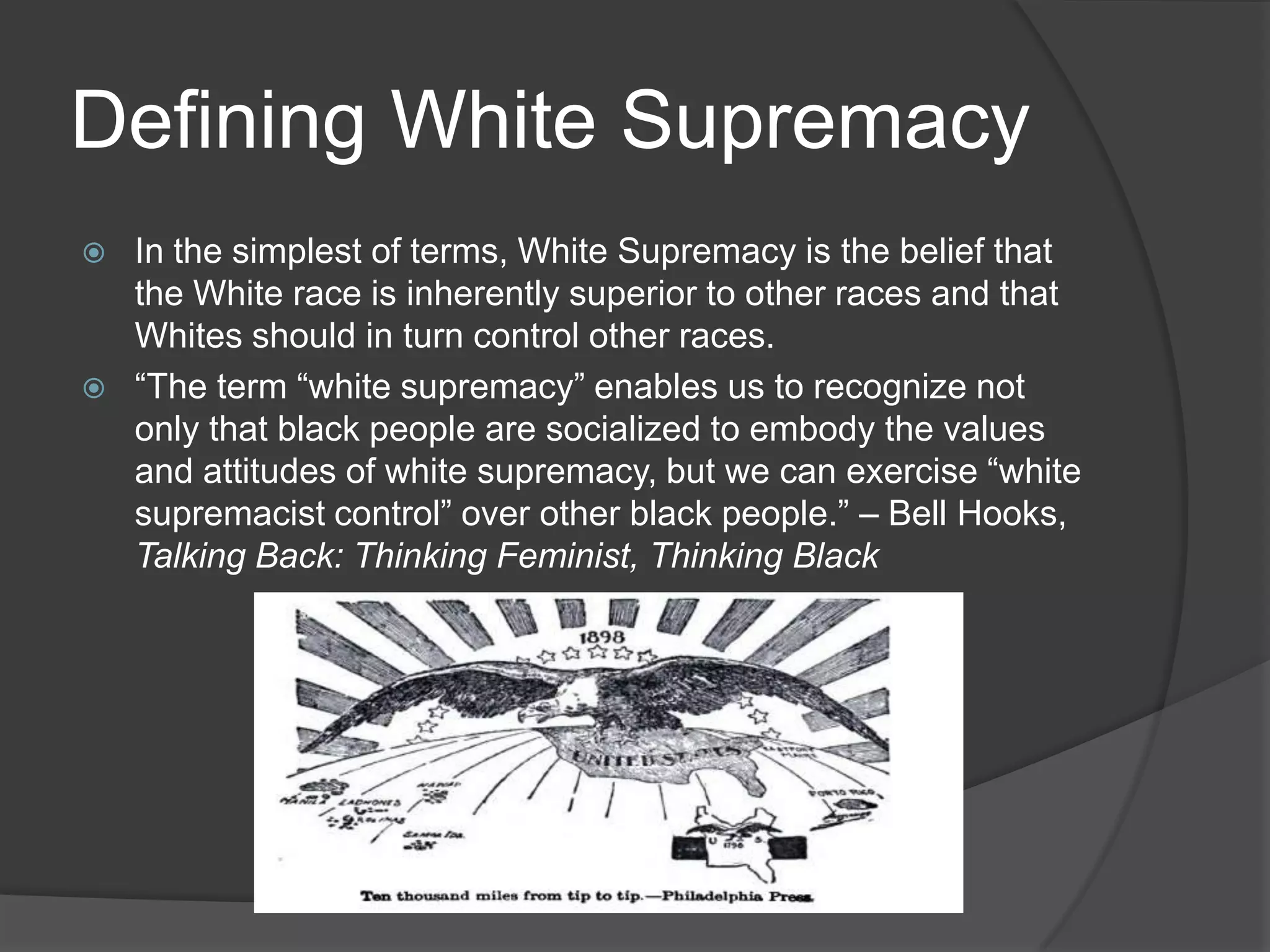 Revised white supremacy powerpoint | PPTX
