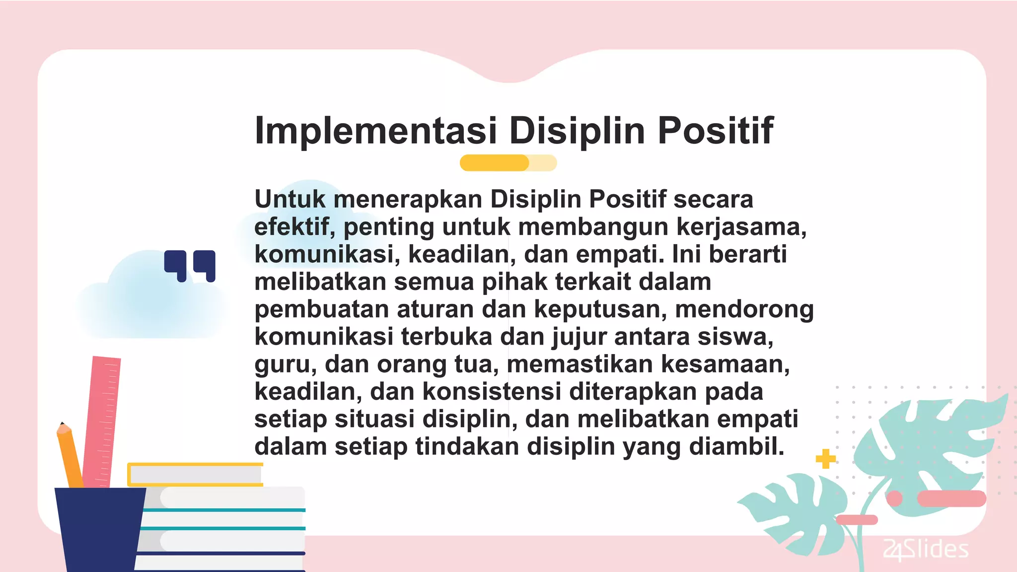 Disiplin Positif Merdeka Belajar by Andi Ismira.pptx