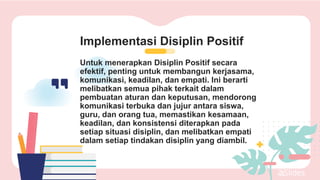 Disiplin Positif Merdeka Belajar by Andi Ismira.pptx