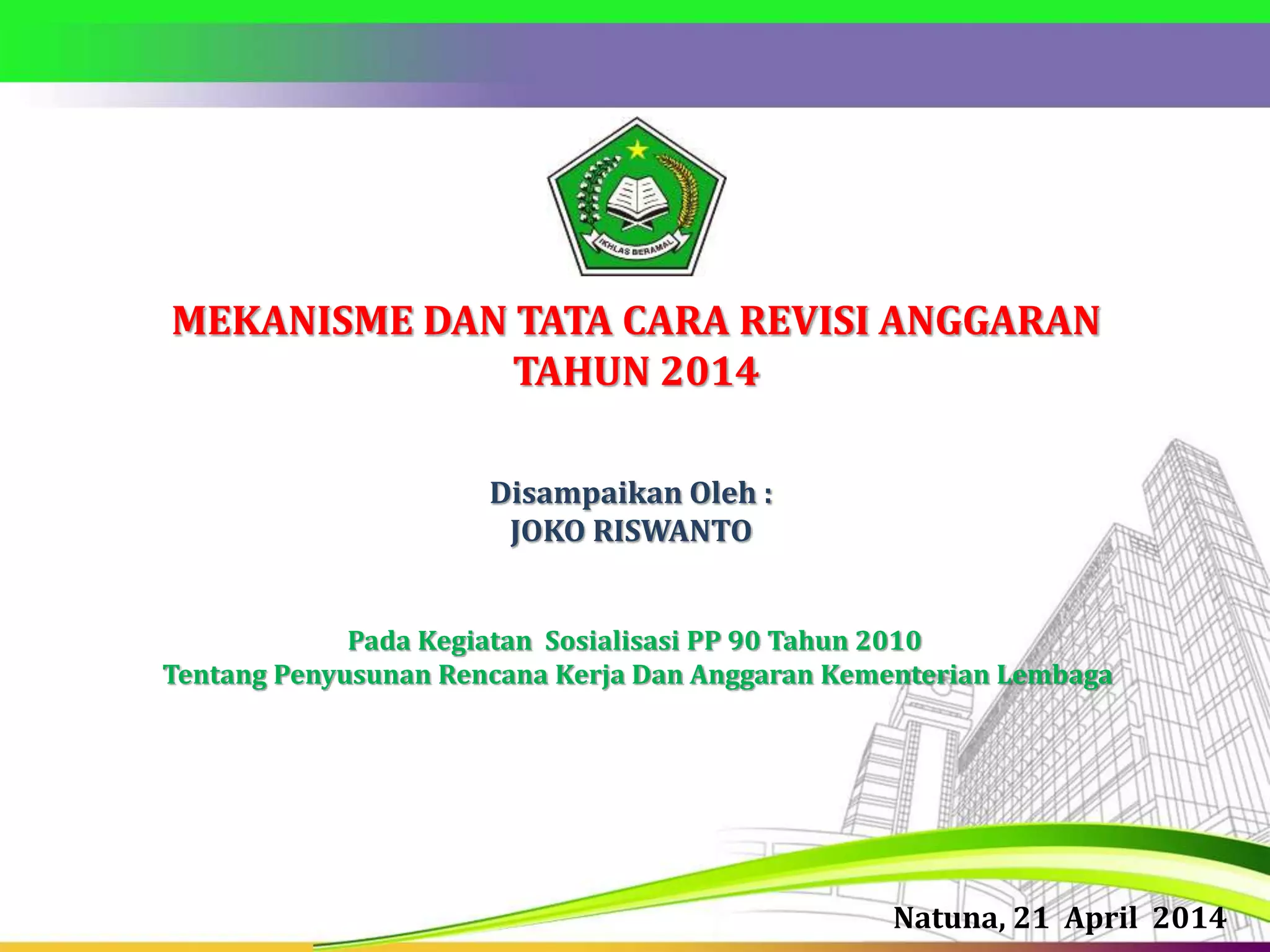 TATA CARA REVISI APBN TAHUN ANGGARAN 2014 | PPT