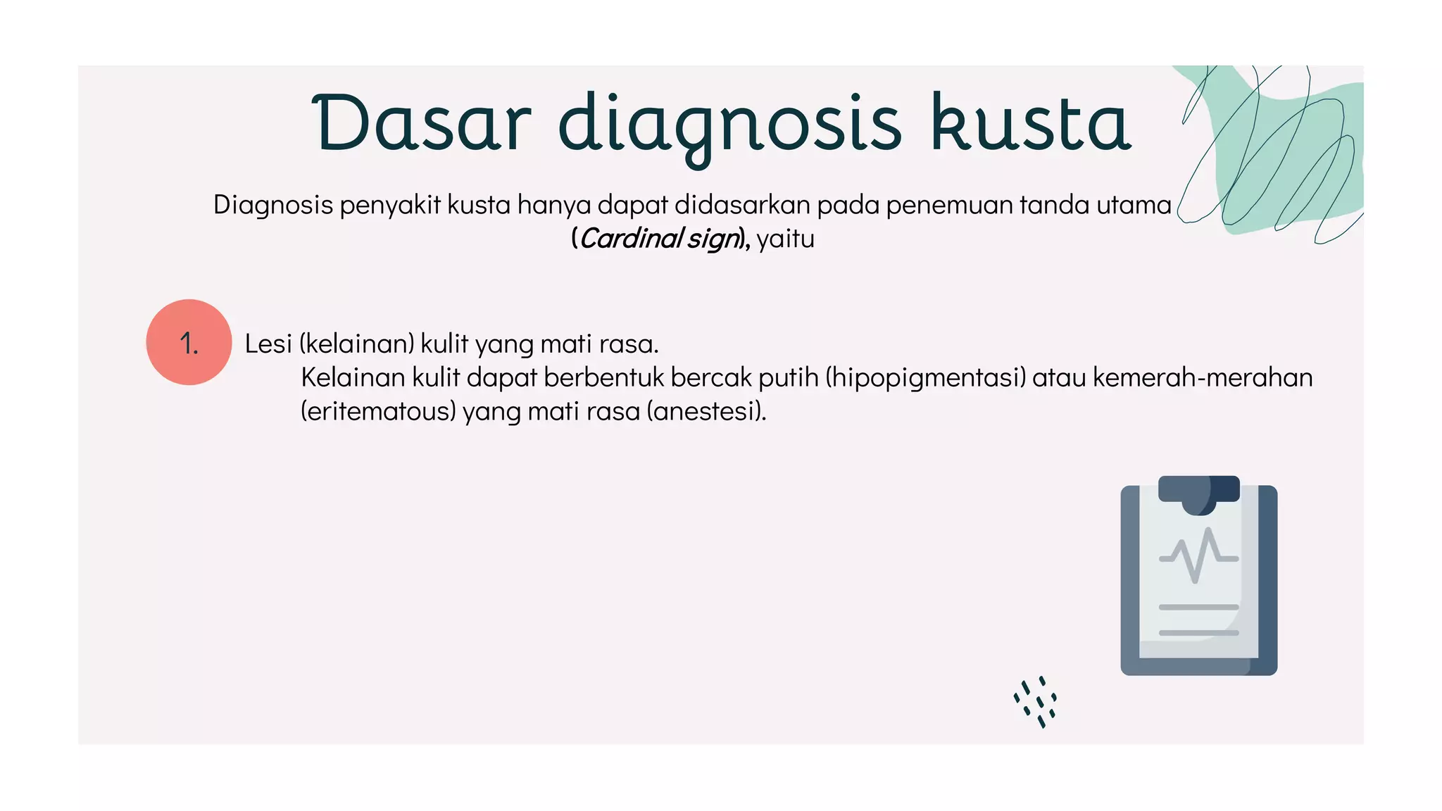 REVISI 2 DIAGNOSIS DAN KLASIFIKASI KUSTA | PPTX