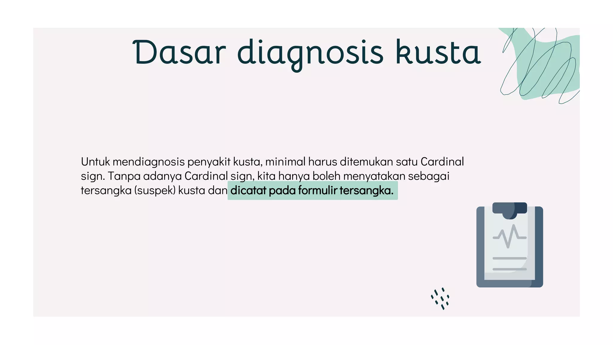 REVISI 2 DIAGNOSIS DAN KLASIFIKASI KUSTA | PPTX