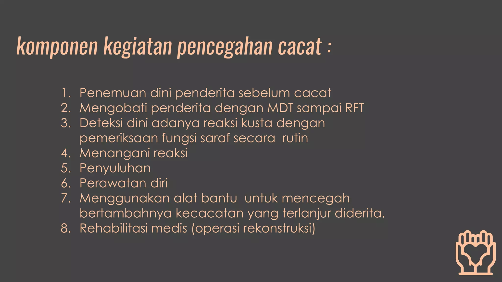 REVISI 2 KECACATAN DAN PENCEGAHAN KUSTA | PPTX