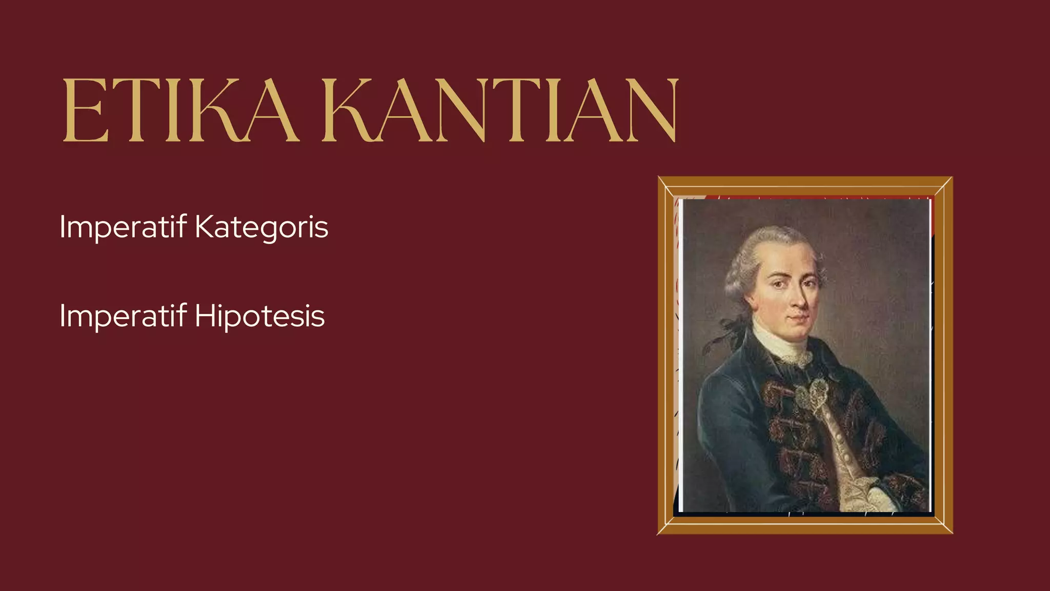 REVISI Etika Marxian & etika KANTIAN.pptx | Free Download