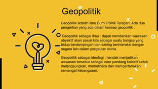 Revisi_Kelompok 13_Geopolitik dan Geostrategi.pptx