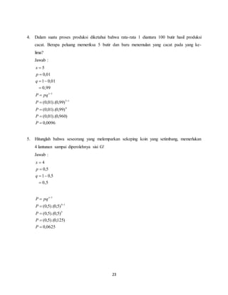 Revisi Modul_Kelompok 1_Distribusi Binomial, Pascal, dan Geometrik ...