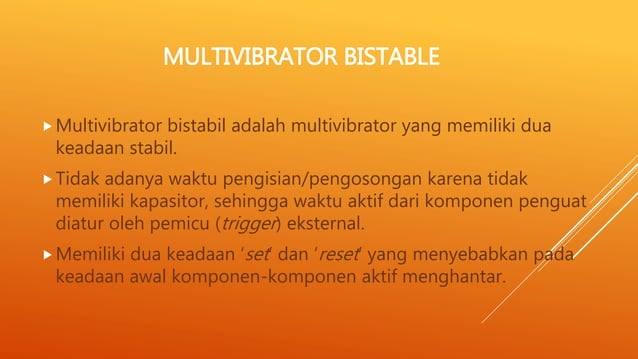Revisi, multivibrator bistabil | PPT