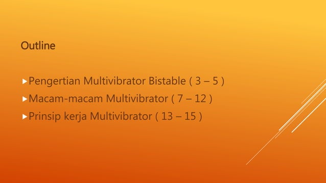 Revisi, multivibrator bistabil | PPT