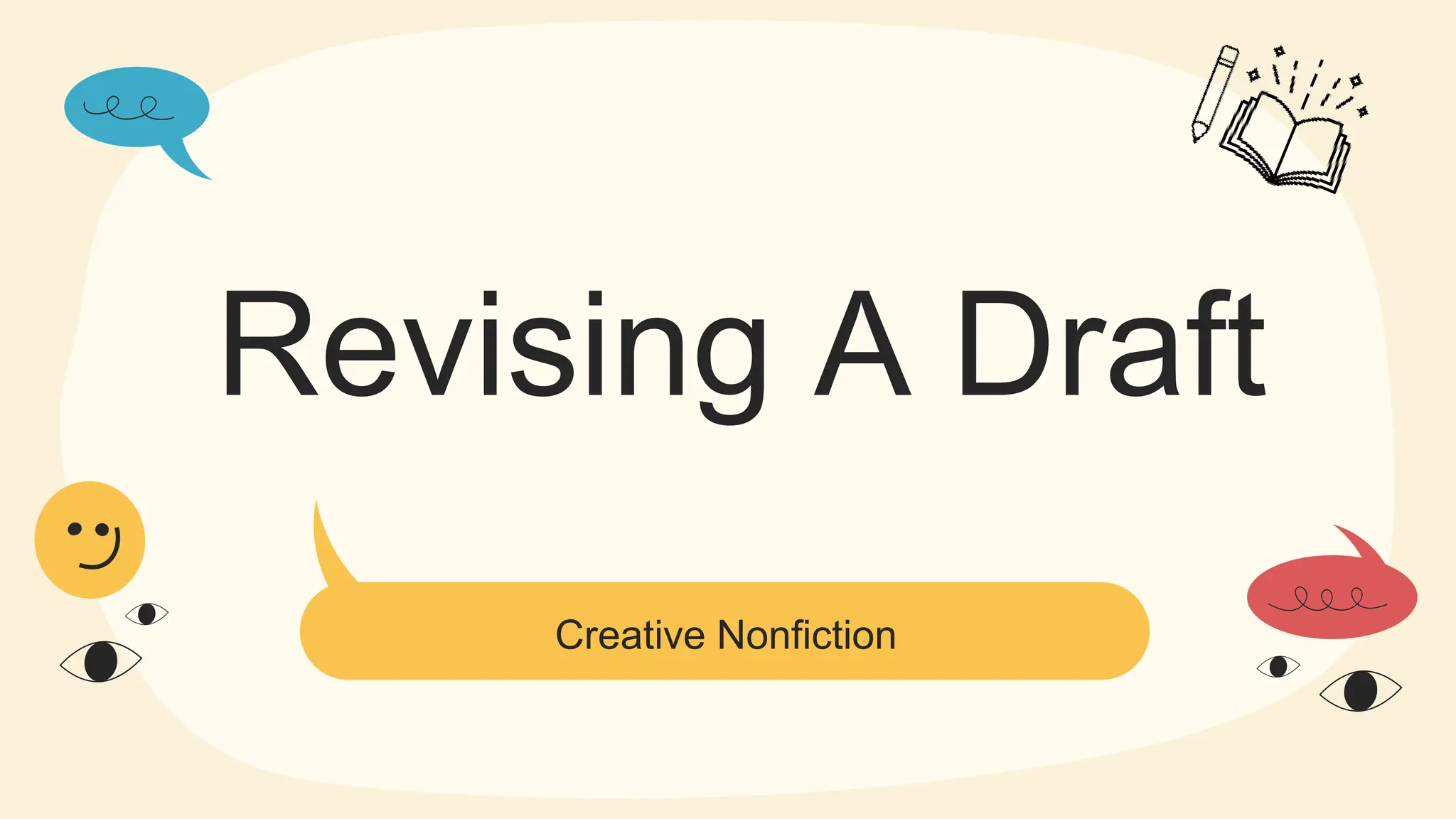 Creative Nonfiction: Revising and Critiquing | PPTX
