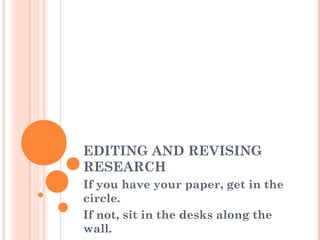 Revising and editing research | PPT