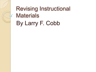 Revising instructional materials final | PPTX