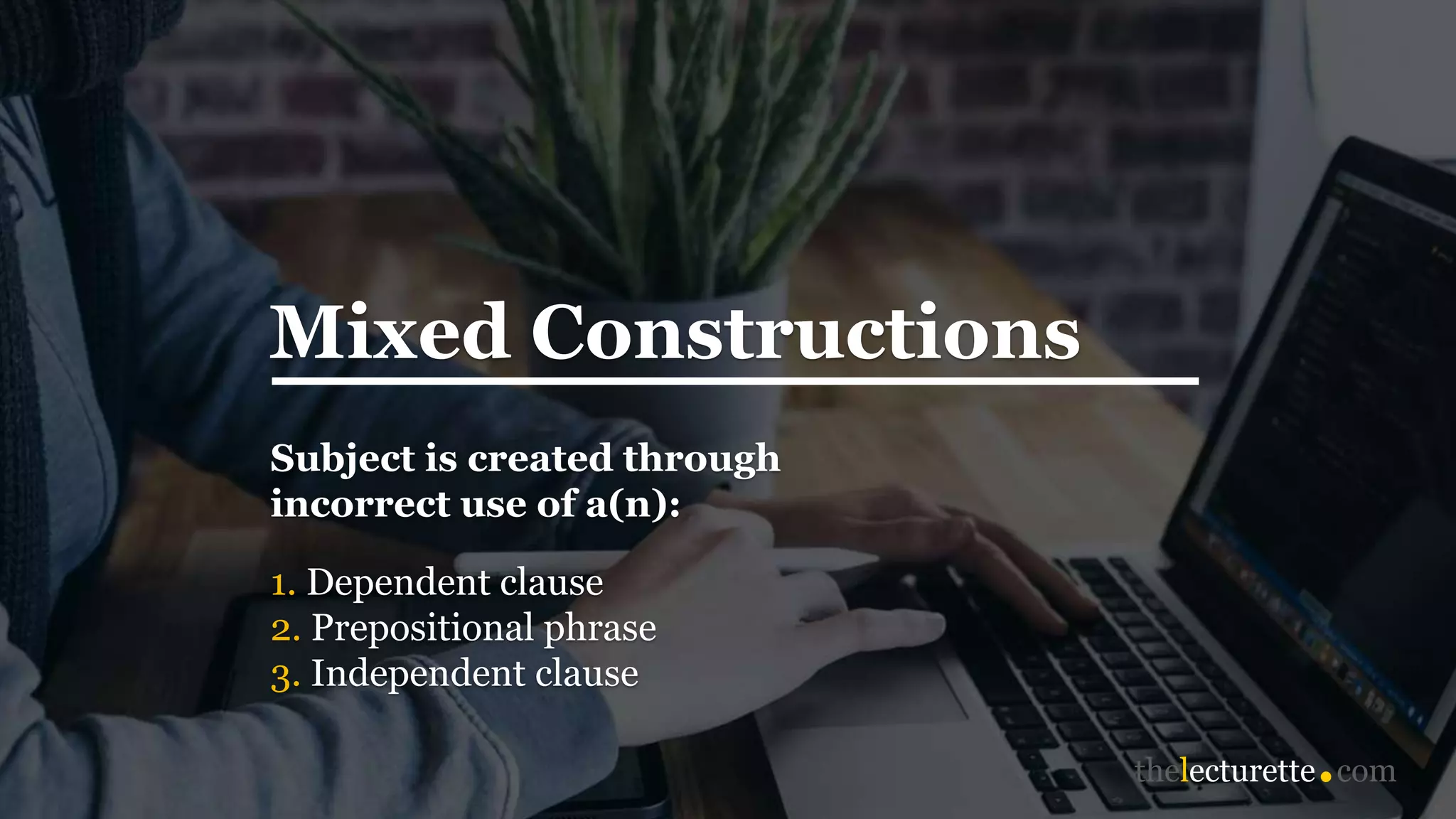Revising mixed constructions | PPTX