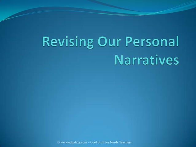 Revising our personal narratives | PPT
