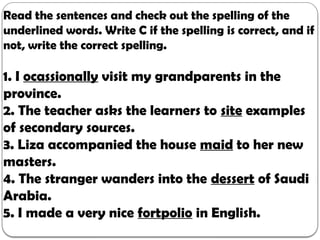 Revising writing- correct spelling. Pptx | PPTX