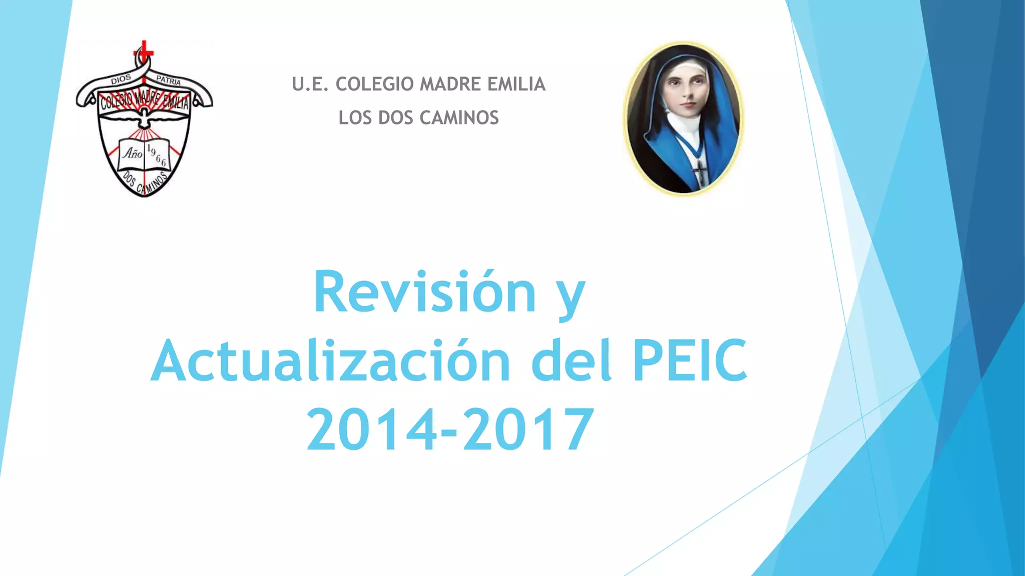 Revisión y actualización del PEIC | PPTX