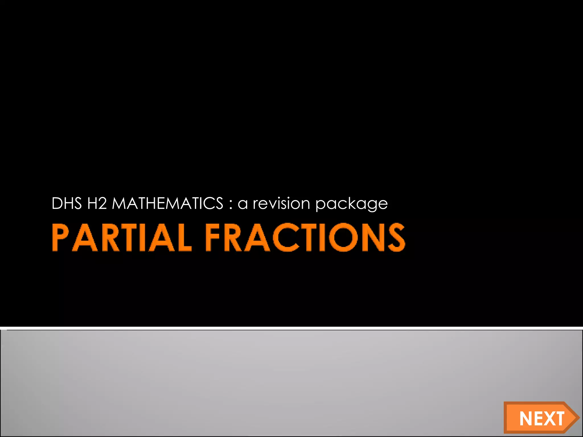 Revision Partial Fractions | PPT