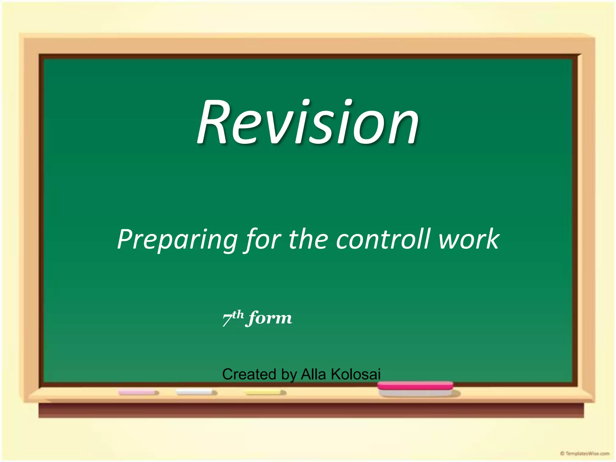Revision 7 th form | PPT