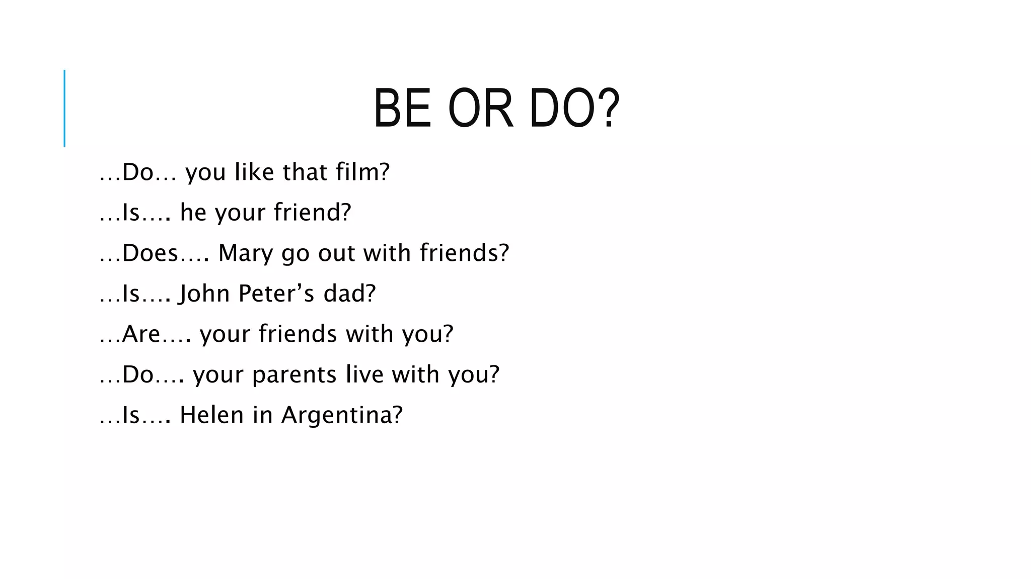 Revision_ be or do.pptx