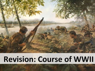 Revision course of ww2 | PPT