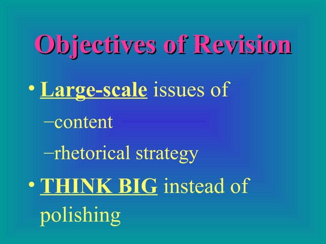 Revising the First Draft | PPT | Educational Assessment | Education
