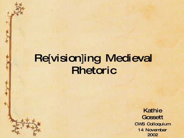 Revisioning Medieval Rhetoric | PPT