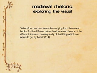 Revisioning Medieval Rhetoric | PPT